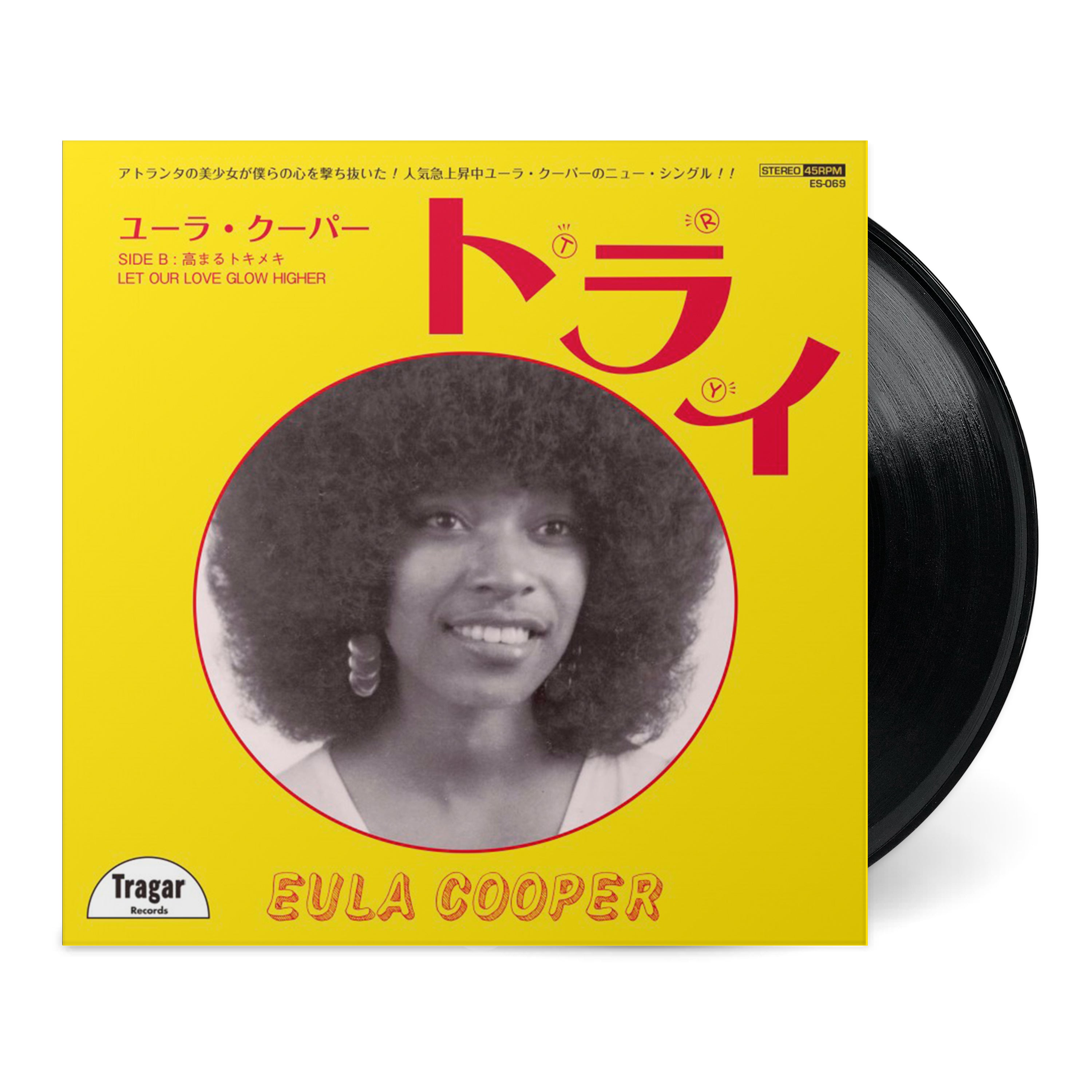 Eula Cooper — Try b/w Let Our Love Grow Higher – Numero Group